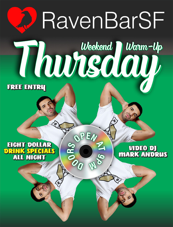 Weekend Warm-Up Thursdays - Raven Bar Raven Bar